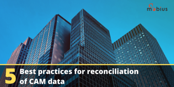 5 Best practices for reconciliation of CAM data